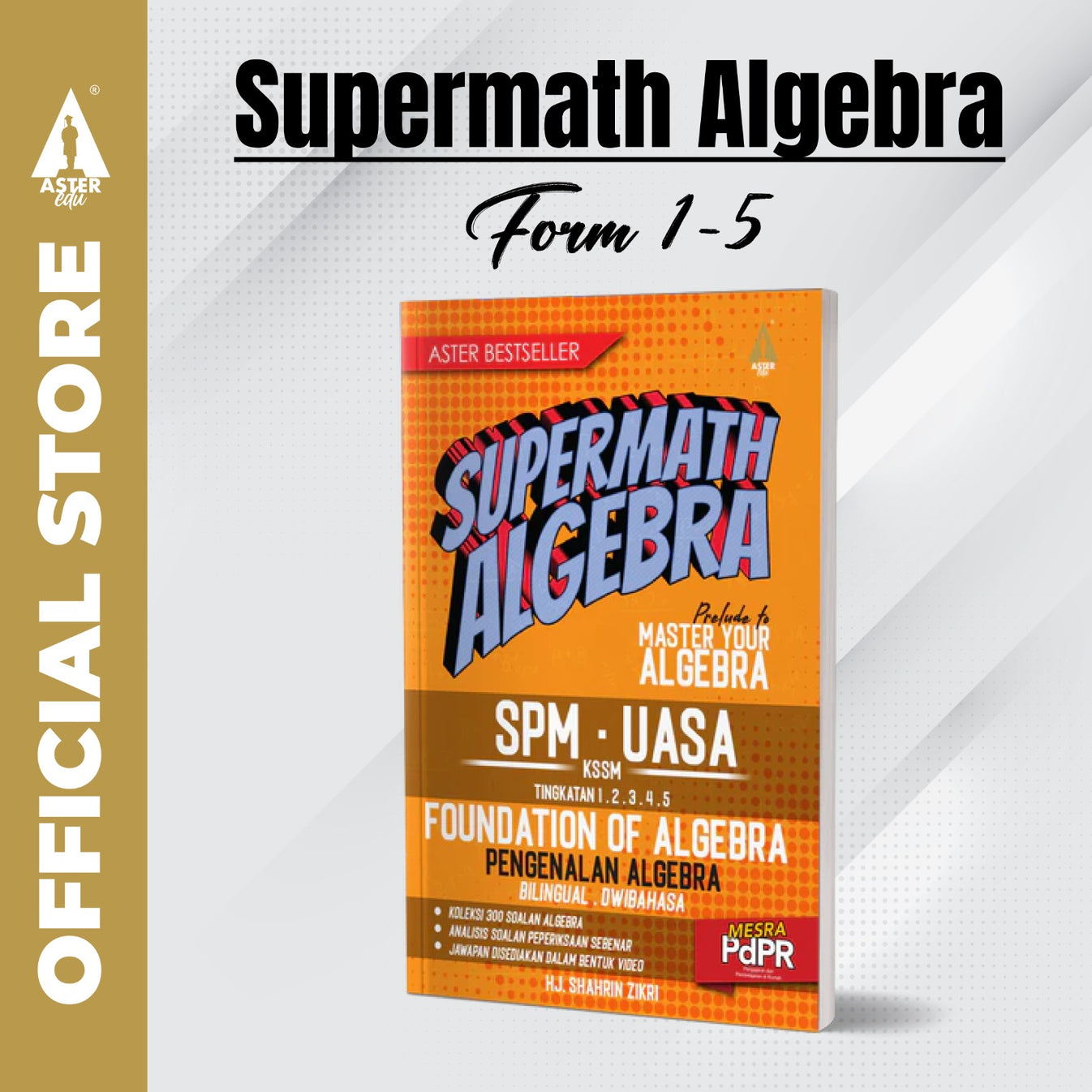 Aster Edu Buku Latihan Matematik Tingkatan 1,2,3,4,5 - Supermath Algeb – SuperMath